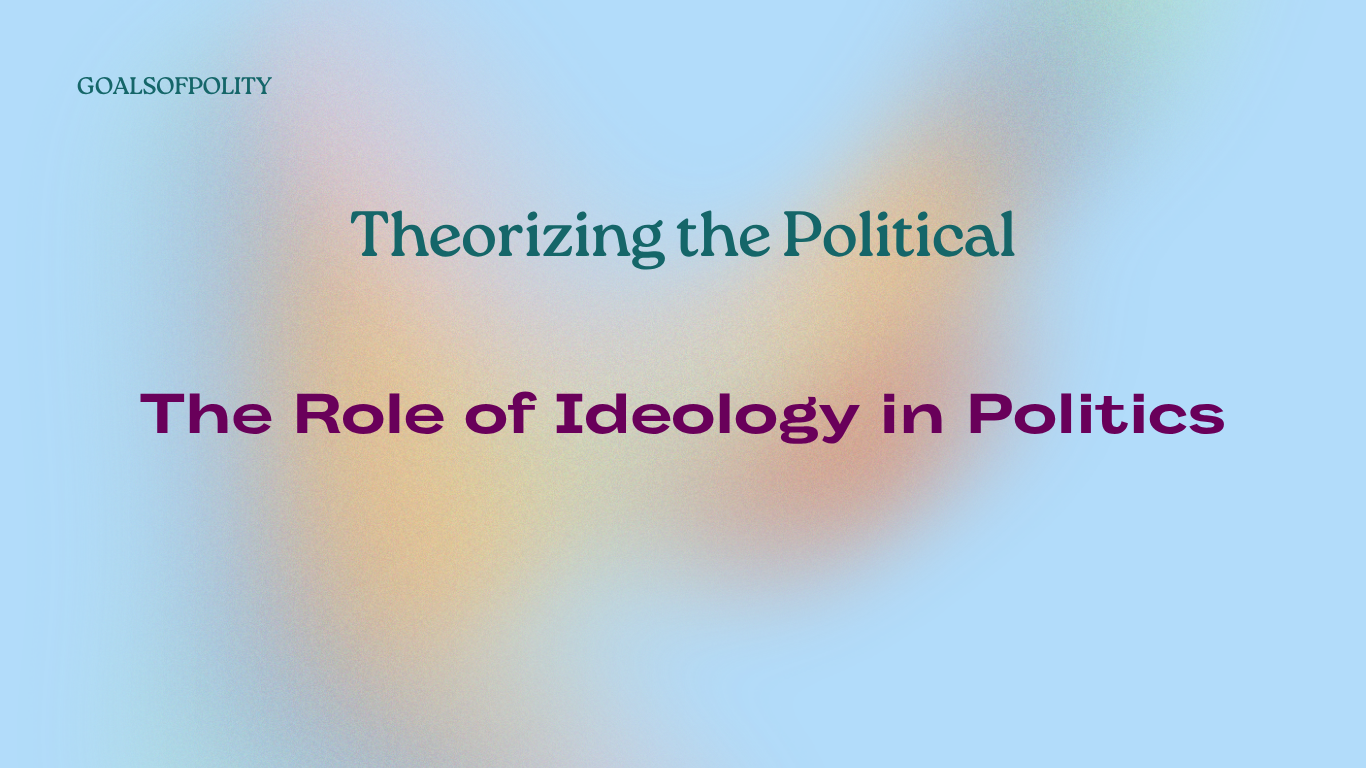 What is Politics: Theorizing the Political