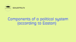 System Theory in Political Science: Definitions, Features, and Criticism