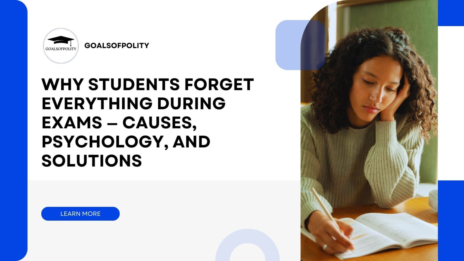 Why Students Forget Everything During Exams — Causes, Psychology, and ...
